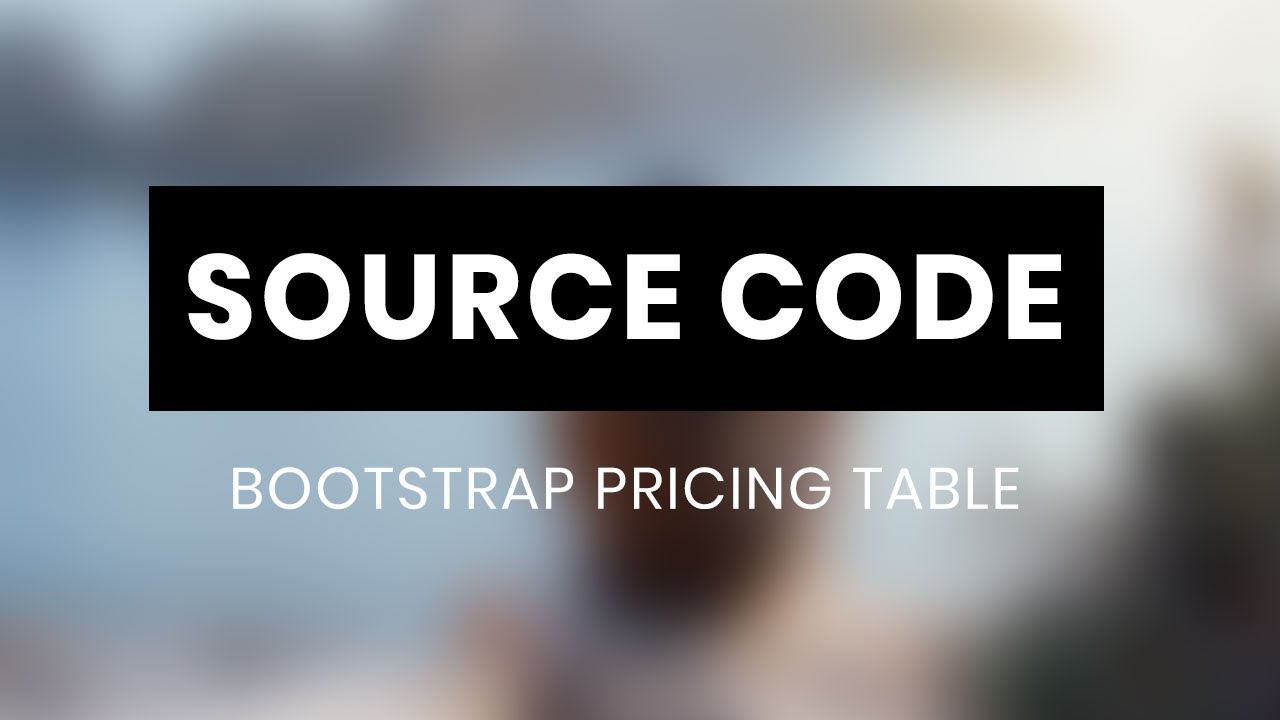 Bootstrap pricing table ( source code )