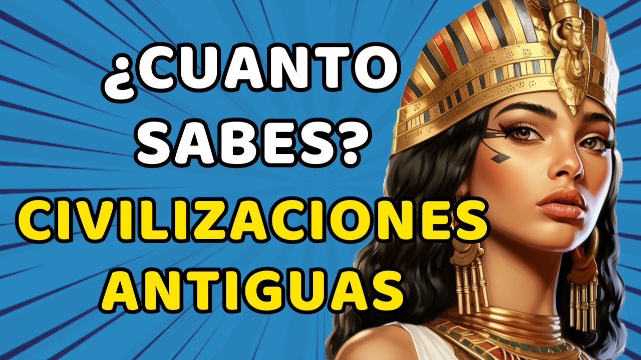 ¿Sabrás Completar Este TEST Sobre CIVILIZACIONES ANTIGUAS?  | QUIZ / TRIVIA / QUIZ