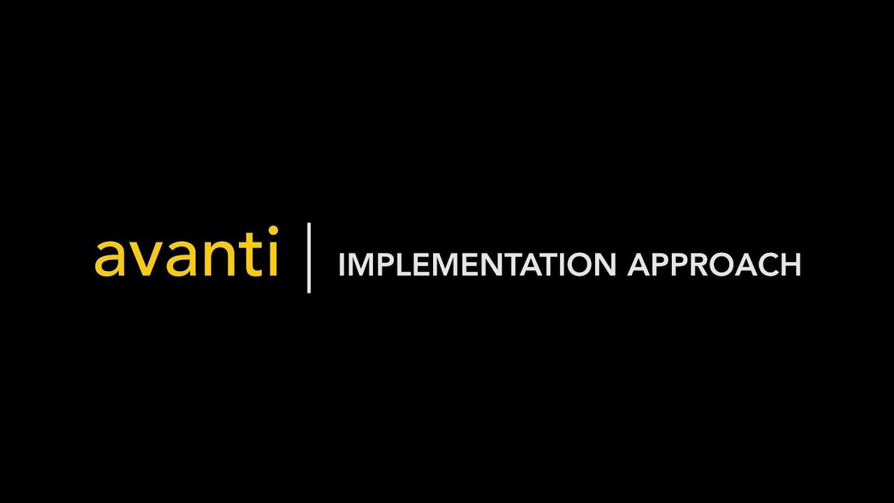 IMPLEMENTATION APPROACH