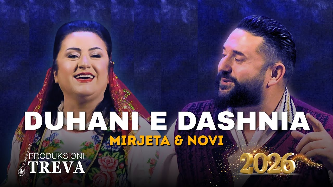 Lyrics & Translations of DUHANI E DASHNIA #TREVA2026 by Mirjeta Çelaj ...