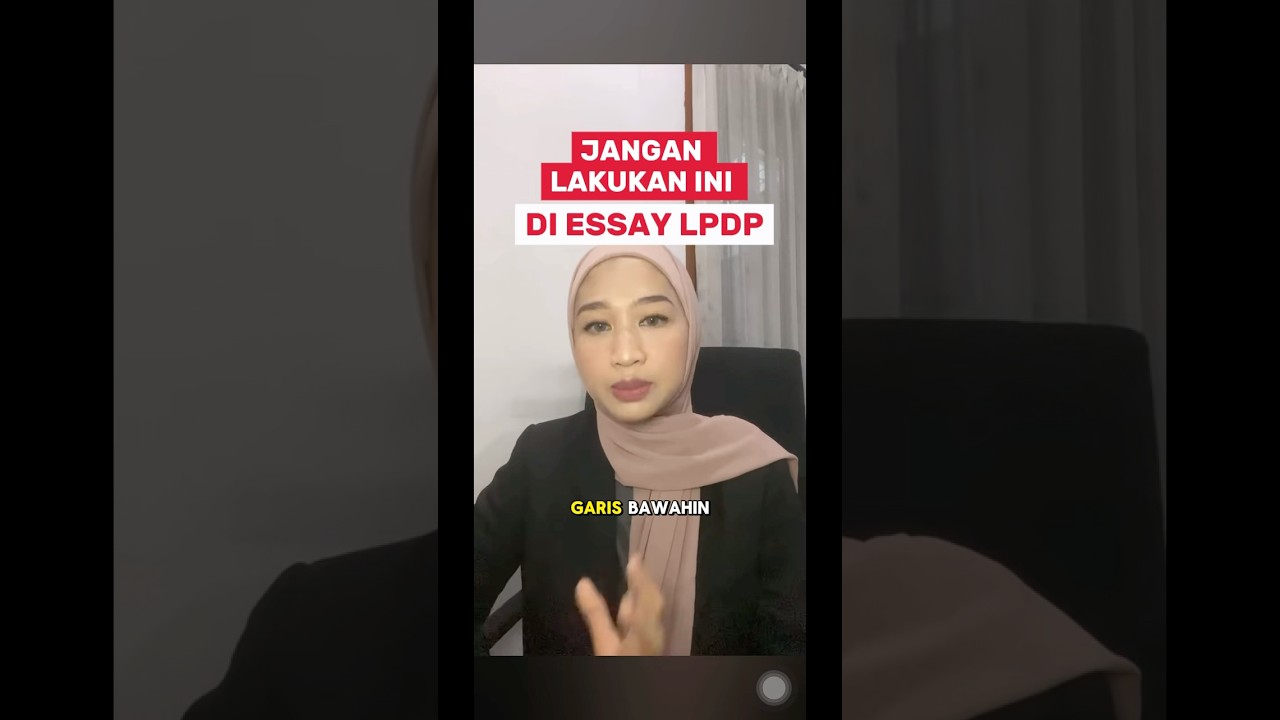 Tips Lolos Essay Beasiswa LPDP 2025. Tonton video lengkap di tautan 👆