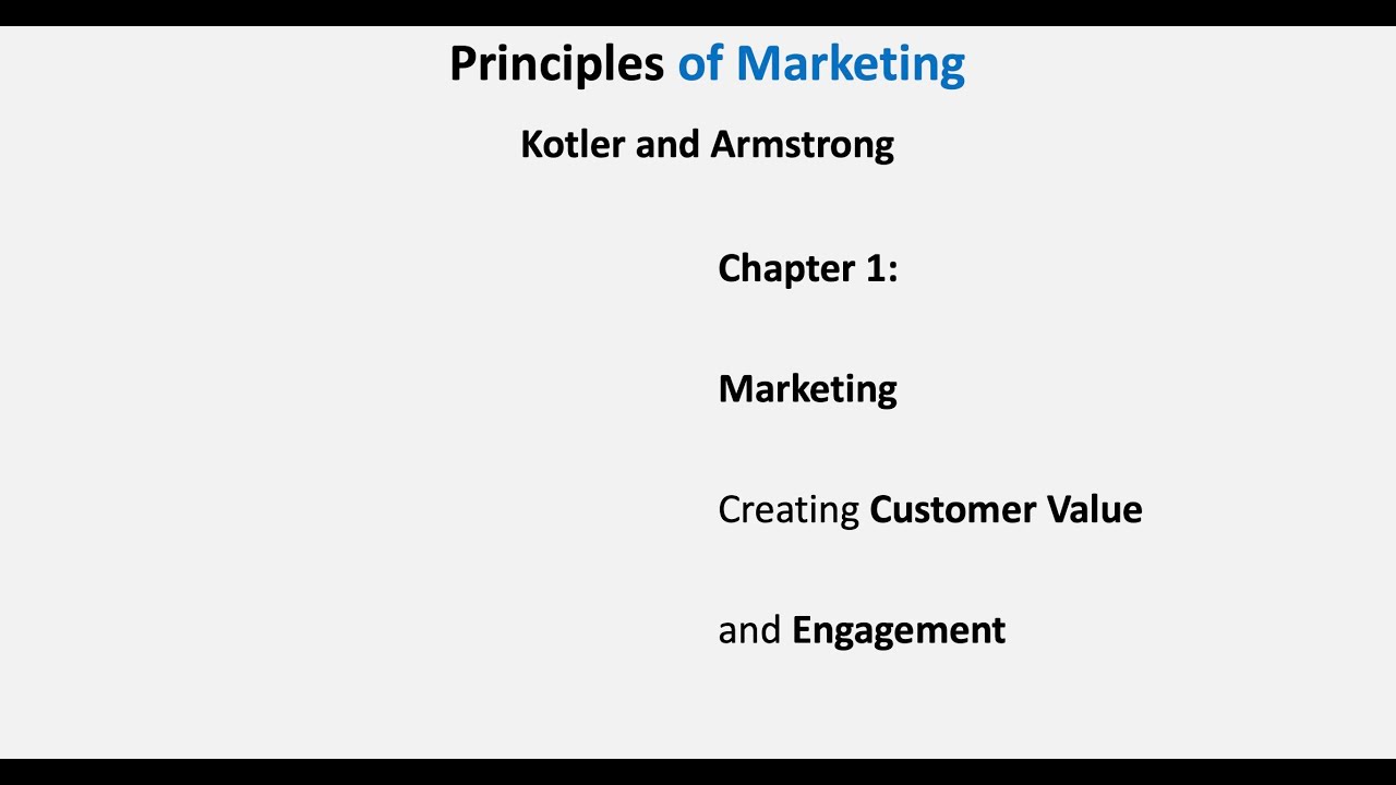 MARK 3010 - Chapter 1 - Kotler & Armstrong