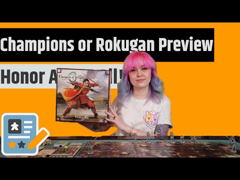Champions of Rokugan Preview - Honor Above All!