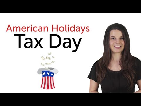 American Holidays - Tax Day