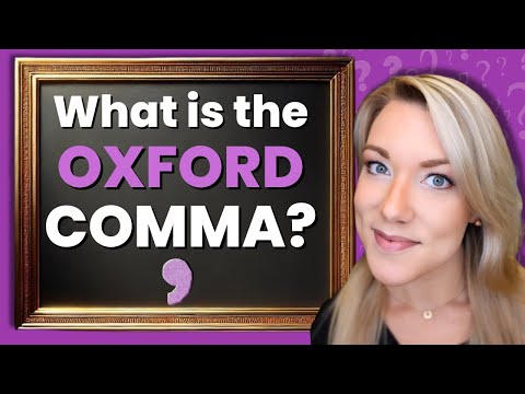 What is the Oxford Comma? | How to Use the Oxford Comma with Examples