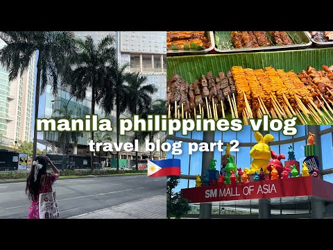 MANILA PHILIPPINES VLOG π΅π| travel blog part 2