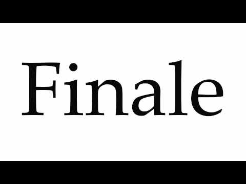 How to Pronounce Finale