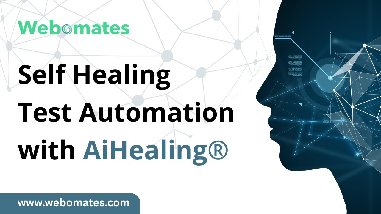 Self Healing Test Automation with AiHealing® | Webomates