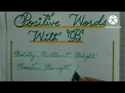 positive words that start with B, Palvasha writing and art academy