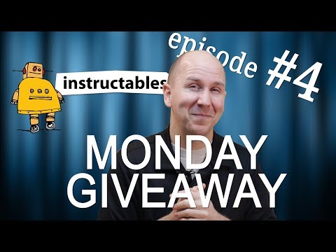 Monday Giveaway Episode 4 | Instructables Premium Memberships