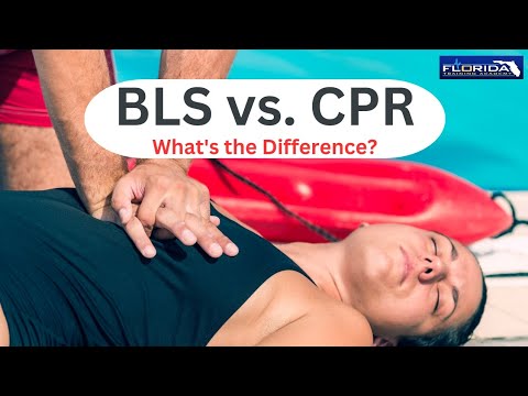 What's the Difference Between BLS and CPR?