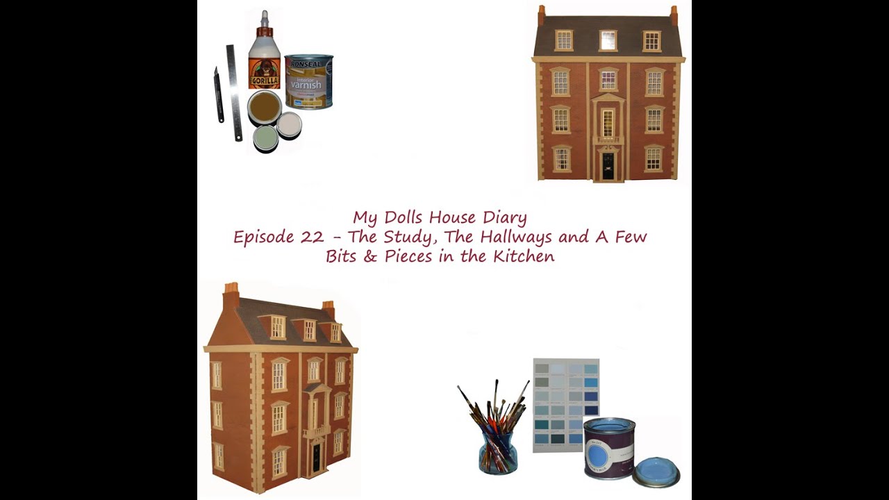 My Dolls House Diary #22 - The Study, The Hallways & A Few Bits & Pieces in the Kitchen