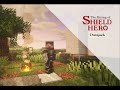 Rising Of The Shield Hero Minecraft Data Pack
