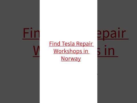 Tesla Repair Workshops in Norway #tesla #repair #workshop #norge #oslo #bergen#teslafix#teslaservice