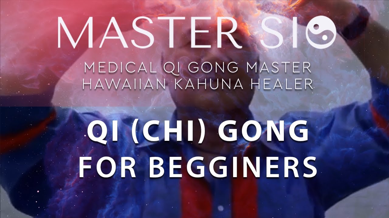 Energy Healing QiGong for Beginners