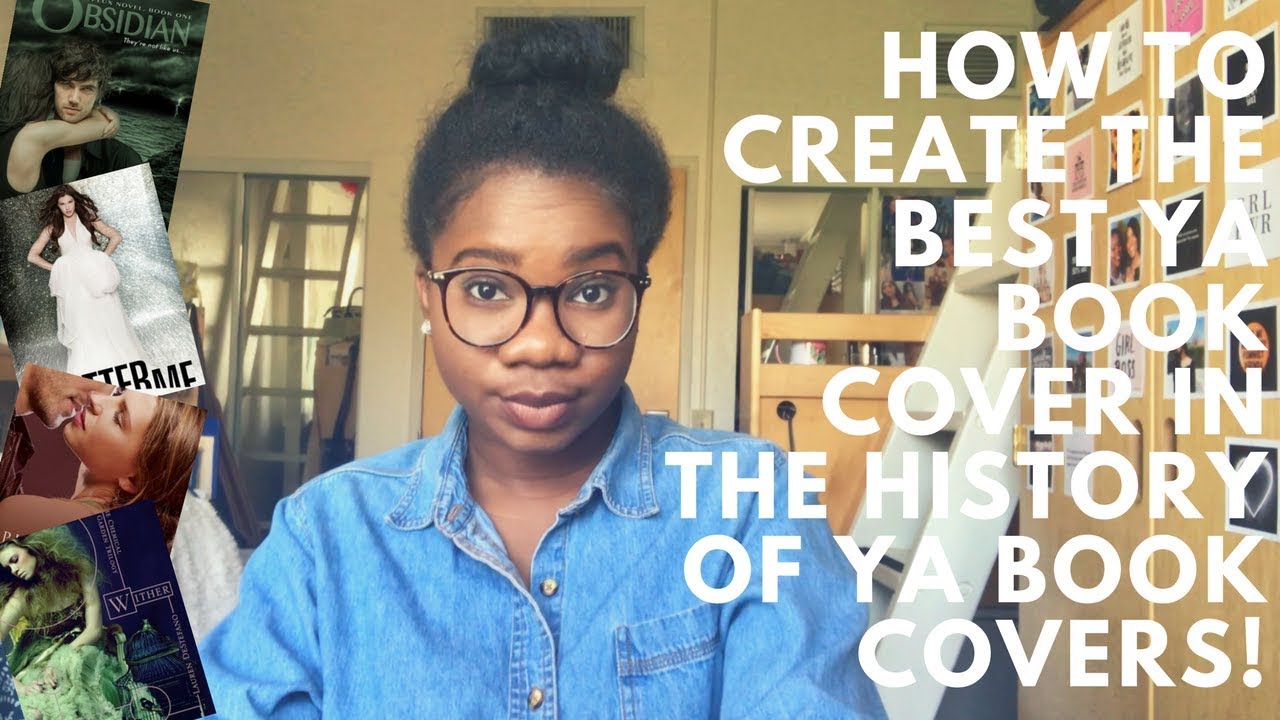 How To Create The Greatest Ya Book Cover In The History Of Ya Book ...