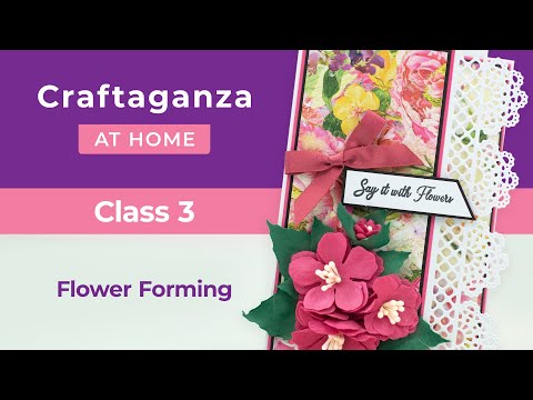 Class 3: Flower Forming