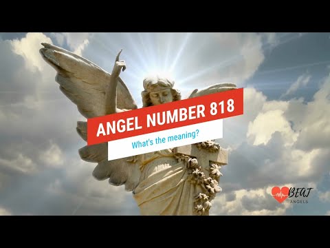 Angel number 818 Meaning Explanation [2022]