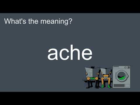 What's the meaning of "ache", How to pronounce? #meaning #pronunciation #Dictionary