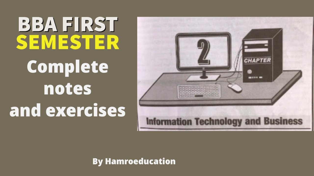 Unit 2: Information Technology and Business | BBA BBM BIM | complete notes