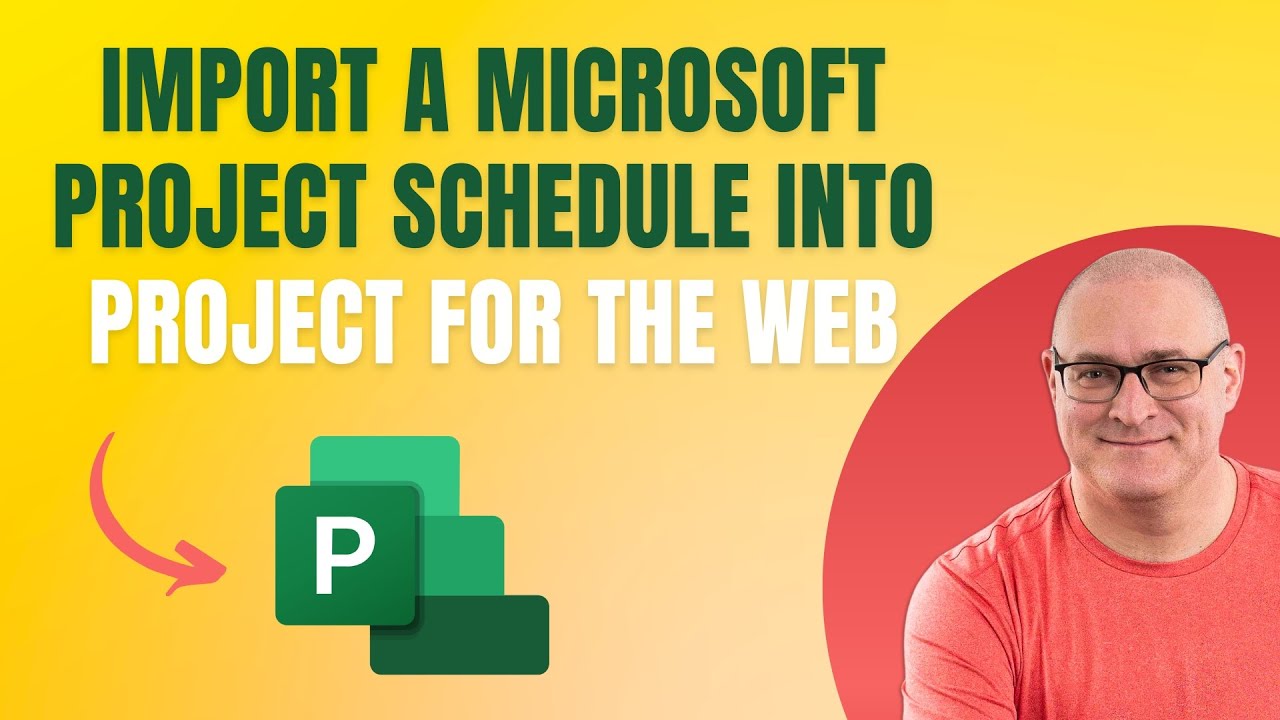 Guide: Importing MS Project to Project for the Web