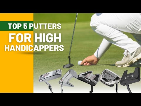 Top 5 Best Putters for High Handicappers in 2024 | Improve Your Putting Game!