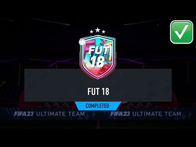 FIFA 23 Ultimate Team FUT 18 SBC: How to complete, expected cost, and more