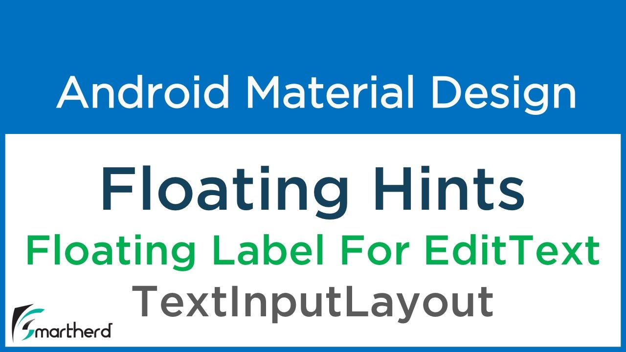 #6.1 Android Floating Label for Edit Text | TextInputLayout |Material Design Support Library