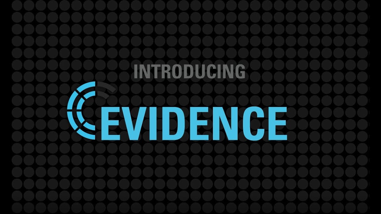 Introduction to CommandCentral Evidence