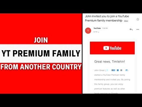 How to Join YouTube Premium Family From Another Country (Full Guide)