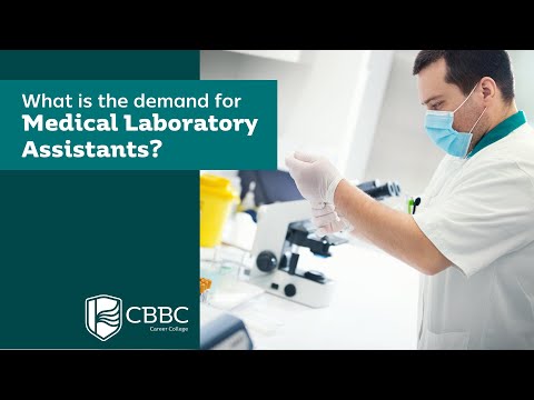 What is the demand for Medical Laboratory Assistants?