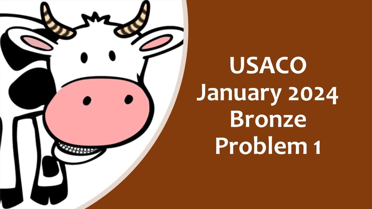 USACO January 2024 Bronze problem 1