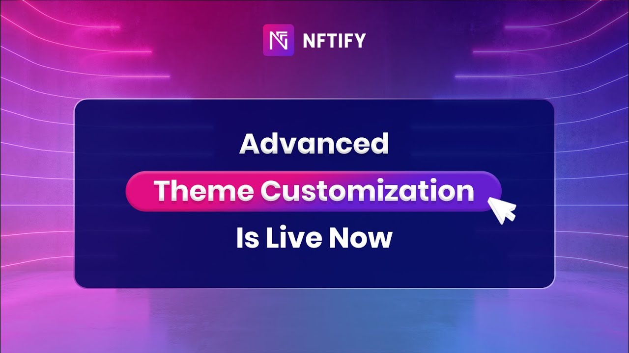 NFTify Master Class 17: How to Do Advanced NFT Store Theme Customization