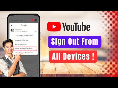 How To Sign Out YouTube Account From All Devices - Easy Guide