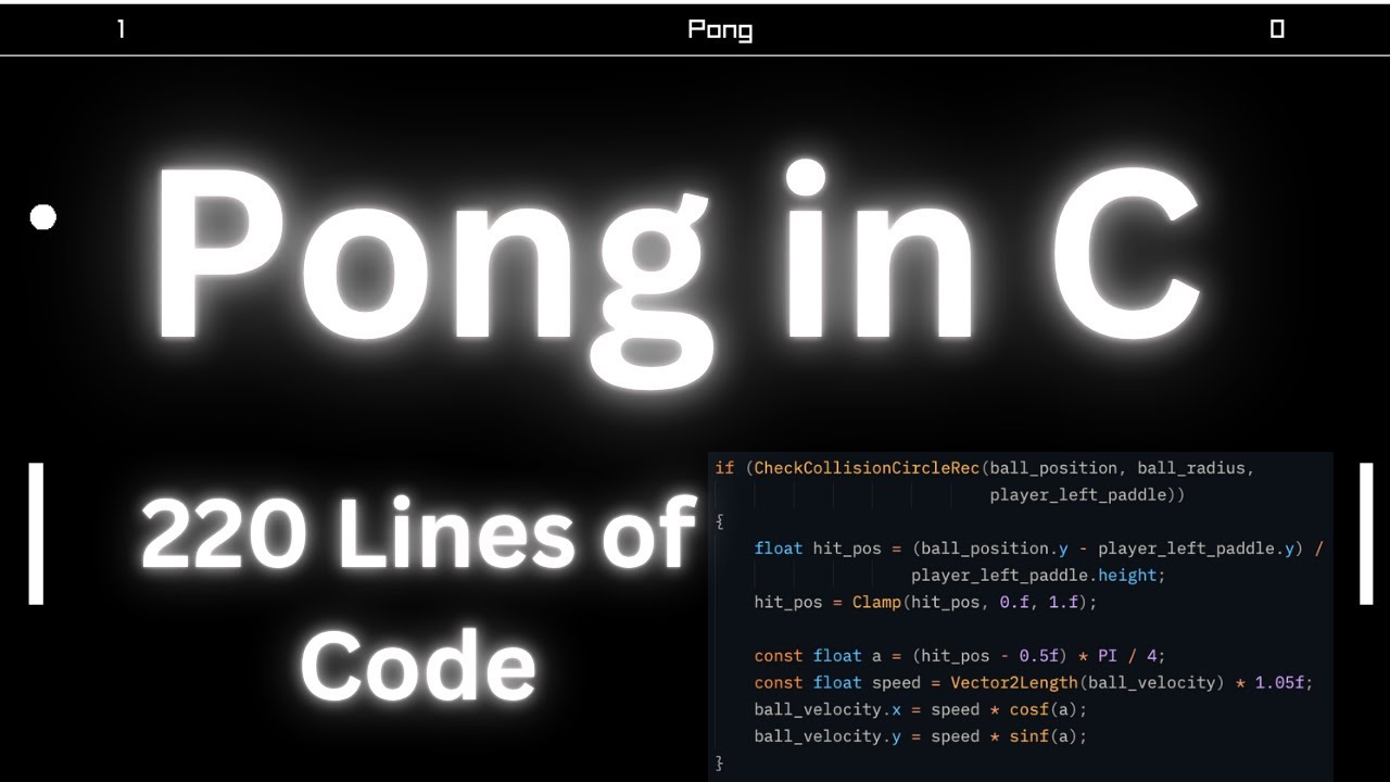 Code Pong in 220 Lines of C | Raylib Game Programming