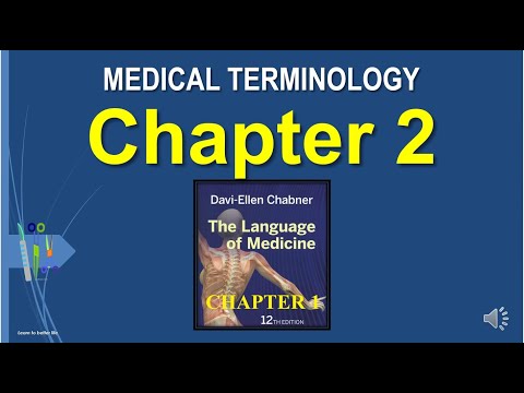 Medical terminology Chapter 2 - Language of Medicine