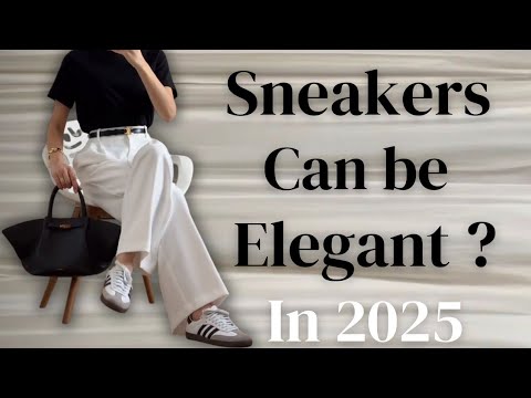 Elegant Woman Wear Sneakers Like This In 2025 | How To Look Elegant