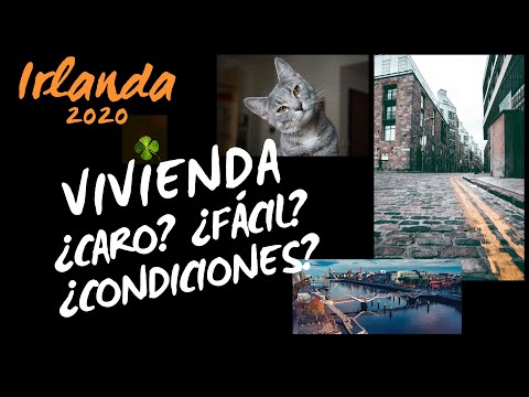 La vida en Irlanda Vivienda ¿Cómo es el alquiler?