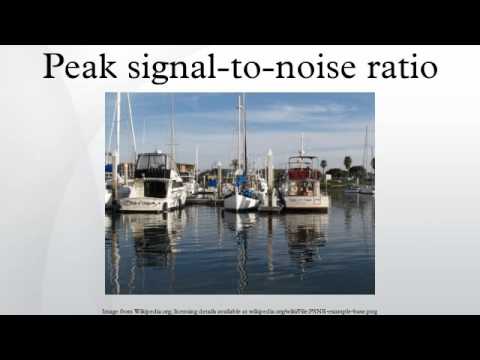 Peak signal-to-noise ratio
