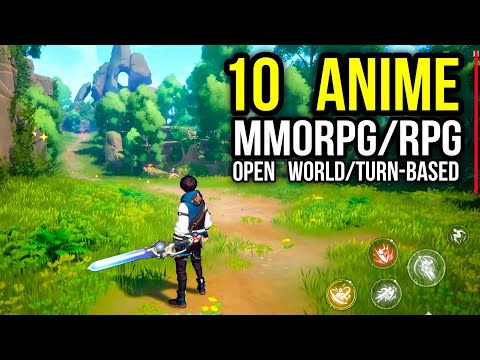 Top 10 Amazing ANIME Games on Android, PC & iOS 2025 (MMORPG/RPG/Turn Based/Open World)