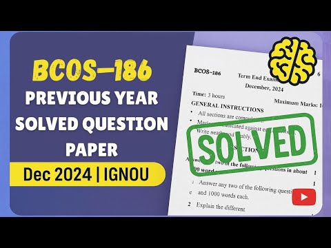 BCOS–186 Dec 2024 | IGNOU Previous Year Question Paper