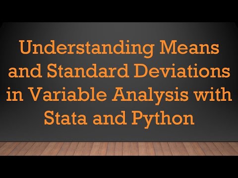 Understanding Means and Standard Deviations in Variable Analysis with Stata and Python
