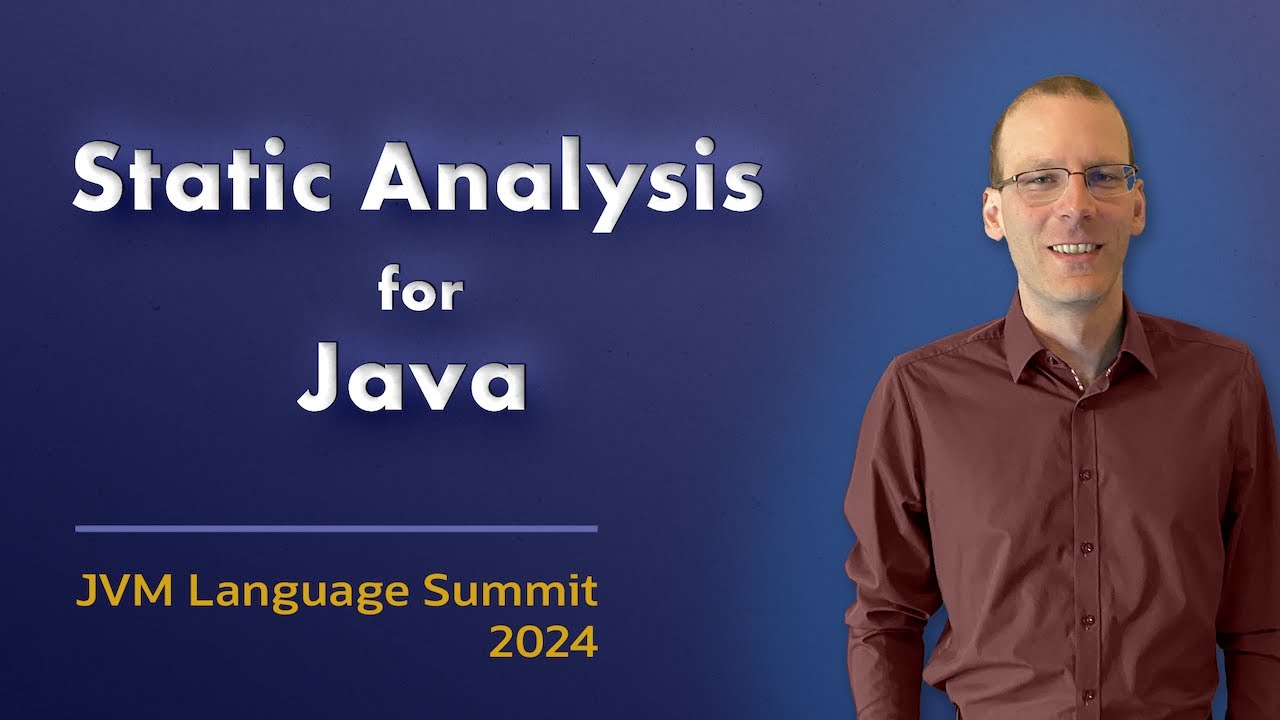 An Opinionated Overview on Static Analysis for Java #JVMLS