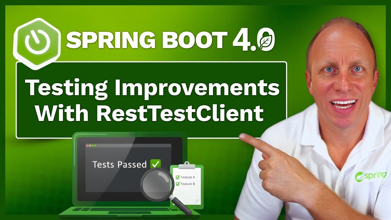Testing your REST APIs in Spring Boot 4 with the new RestTestClient