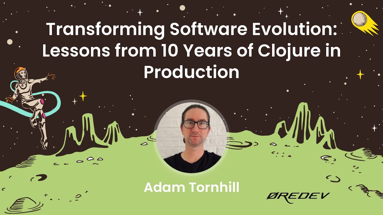 Adam Tornhill - Transforming Software Evolution: Lessons from 10 Years of Clojure in Production