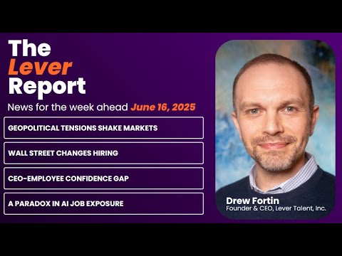 Geopolitical Tension, Changes on Wall Street, and an AI Paradox - The Lever Report - Episode 16