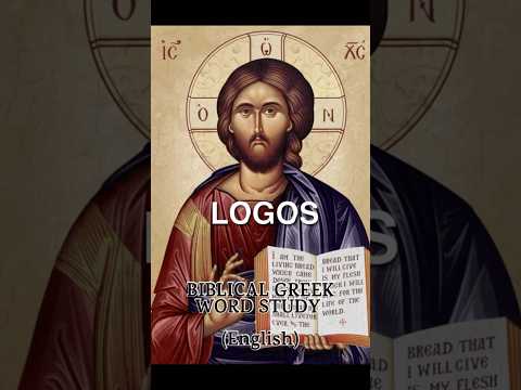 #logos #greek | Biblical Greek Word Study #english | Episode 8