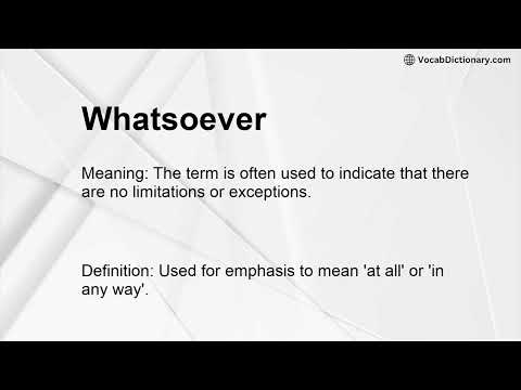 Whatsoever Meaning