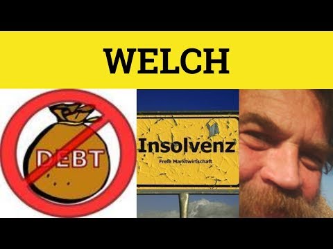 🔵 Welch Welsh - Welch Meaning - Welsh Examples - Welch Defined