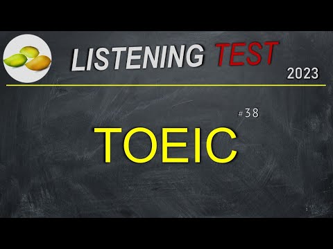 TOEIC Listening Test 38. TOEIC Asia set Japan examination 2023.